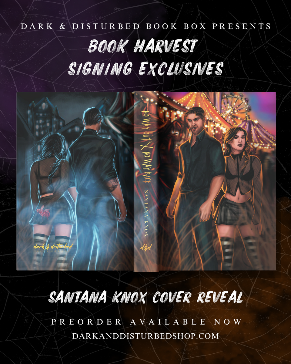 BOOK HARVEST SIGNING EXCLUSIVES – dark & disturbed