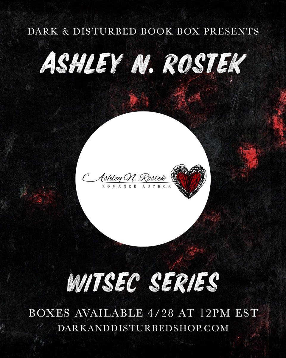 PRE-ORDER - ASHLEY ROSTEK FULL BOX – dark & disturbed